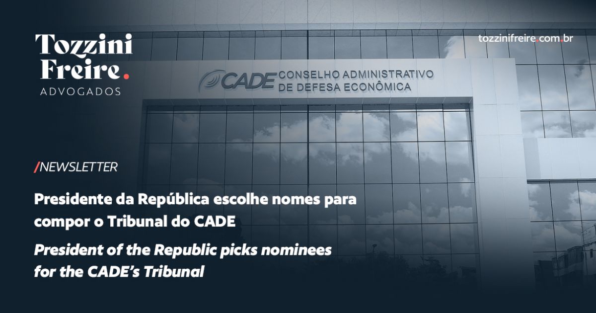 Presidente da República escolhe nomes para compor o Tribunal do CADE